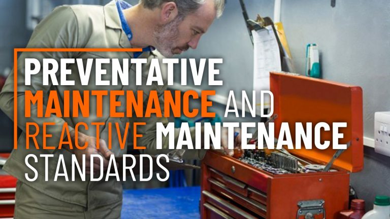 Preventative Maintenance and Reactive Maintenance Standards | Food ...